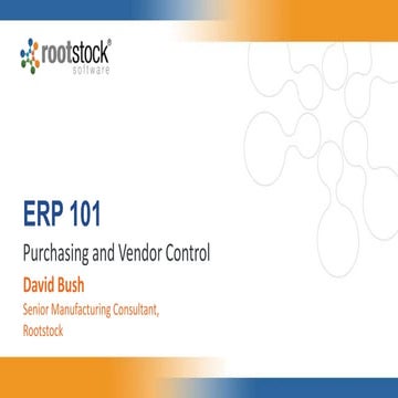 ERP 101: Procurement - Link Your Vendors and Purchase Part via ERP | PPT