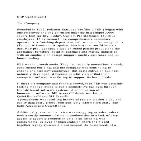 ERP Case Study IThe CompanyFounded in 1992, Polymer Extruded.docx