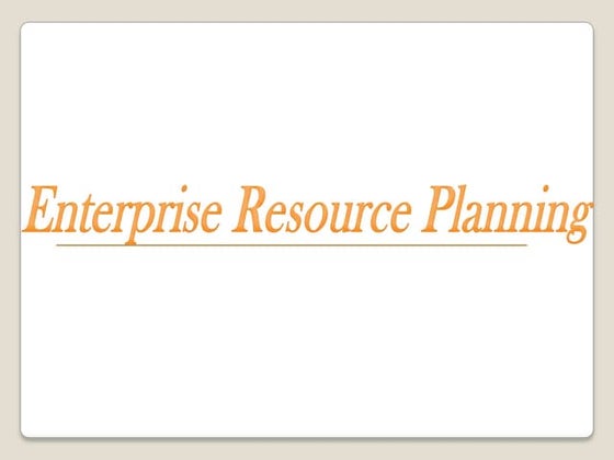 Baan erp(ENTERPRISE RESOURCE PLANNING) PRESENTATION made by priyansh ...