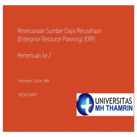 ERP (Enterprise Resource Planning)Pertemuan 2.pdf