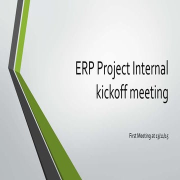 Erp project internal kickoff meeting | PPT
