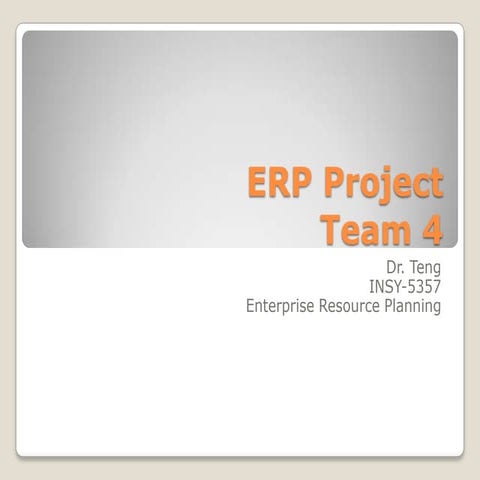 Erp project team4finalppt | PPT