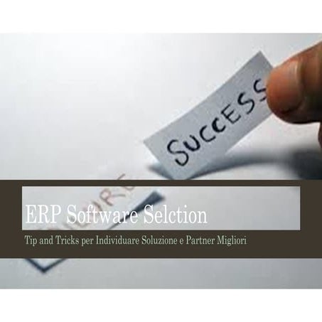 Erp Software Selection, Tip and Triks.pptx