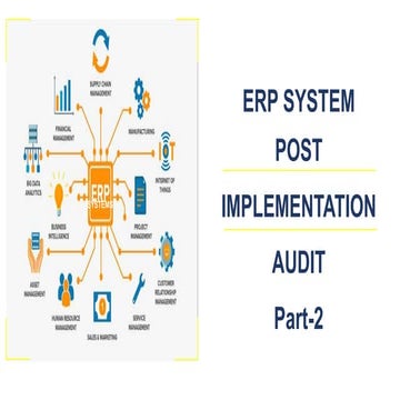 ERP SYSTEM POST IMPLEMENTATION AUDIT_TRNG_May,2023 - Part-2.pptx