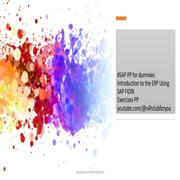 #SAP PP for dummies Introduction to the ERP Using SAP FIORI Exercises PP | PPT