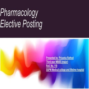 MBBS elective posting of pharmacology and it's use | PPT