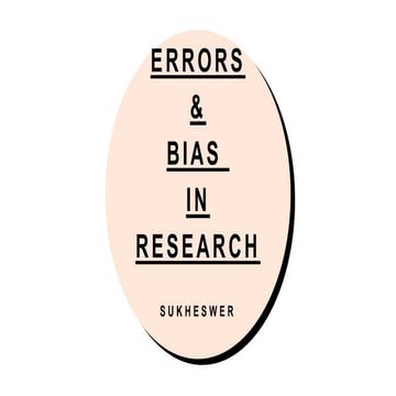 ERROR AND BIAS IN RESEARCH PRESENTATION.pptx