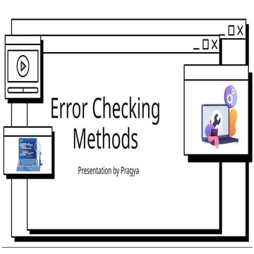 Error Checking Methods Class 8 Computer science | PPT