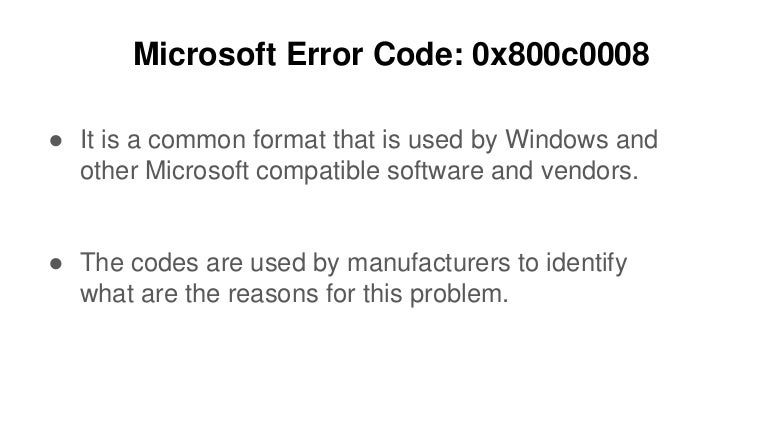 Microsoft Error Code: 0x800c0008