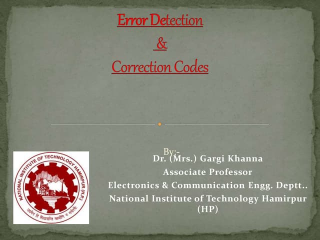 Error Detection And Correction Codes Ppt
