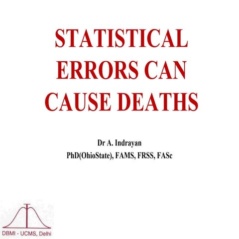 Statistical errors can cause deaths | PPT