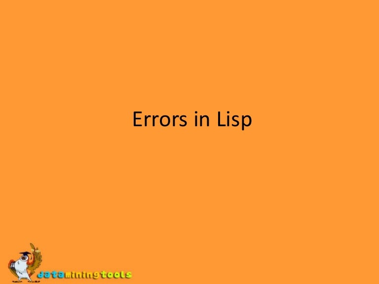 Lisp Errors In Lisp 4322
