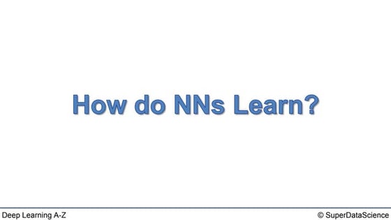 Deep Learning A-Z™: Artificial Neural Networks (ANN) - Plan of Attack ...