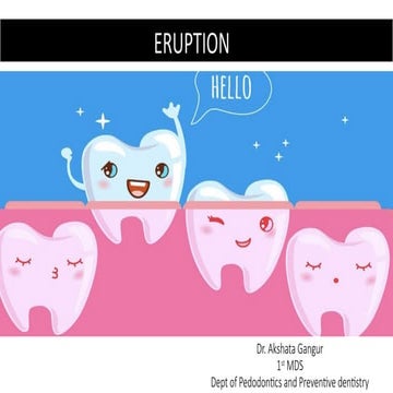 Eruption of tooth and theories of eruption in primary tooth | PPTX