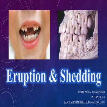 Eruption & Shedding | PPT