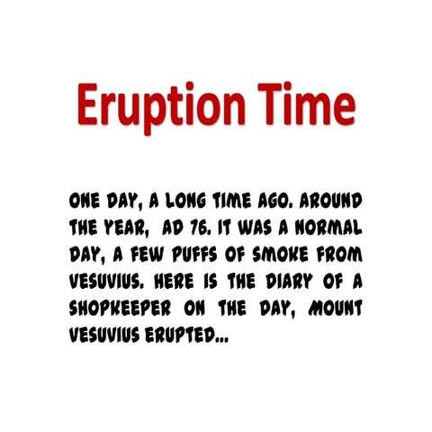 Eruption time | PPTX