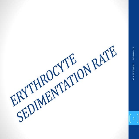 Erythrocyte sedimentation rate | PPTX