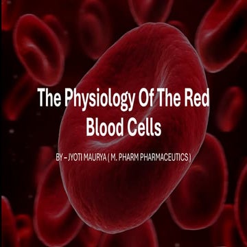 The Physiology Of The Red Blood Cells pdf | PDF