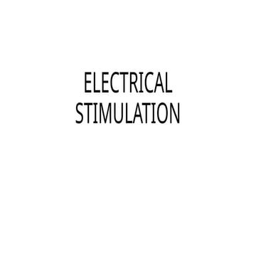 Electrical stimulation (ES,FES,TENS) PPT | PPTX