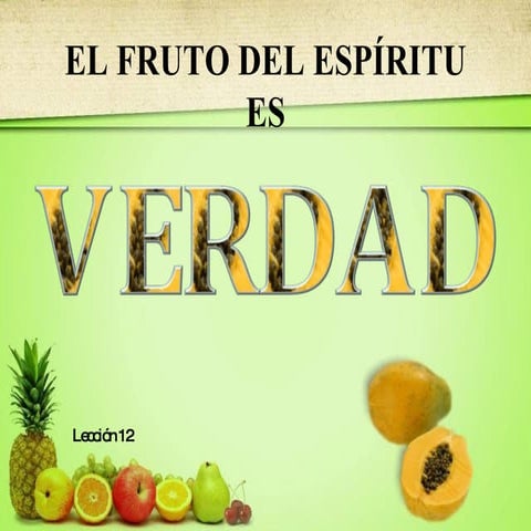 Es 12 Verdad | PPT