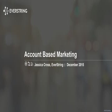 EverString Account Based Marketing Plays | PPT