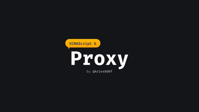 Javascript Proxy Es6 Ppt