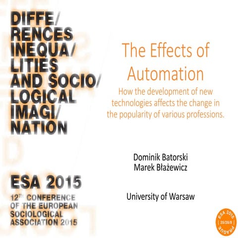 The Effects of Automation. How the development of new technologies ...