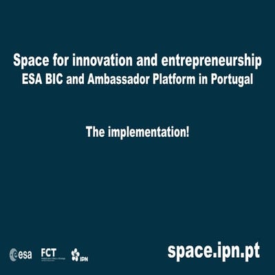Esa bic and ambassador platform in portugal 051114 | PPT
