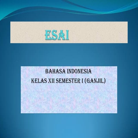 ateri bahasa indonesia kelas XII mengenai Kritik dan Esai | PDF