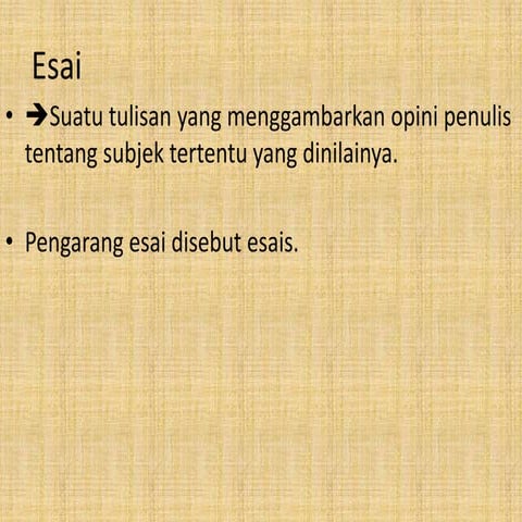 Bahasa Indonesia : Esai | PPTX