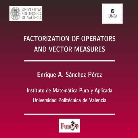 FACTORIZATION OF OPERATORS AND VECTOR MEASURES | PDF