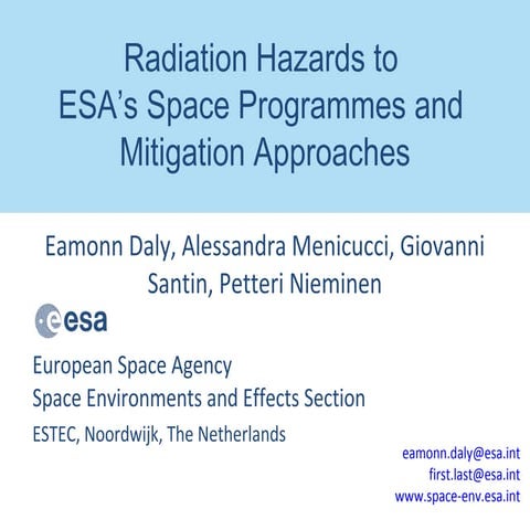 Radiation Hazards to ESA's Space Programme | PPT | Space and Astronomy ...
