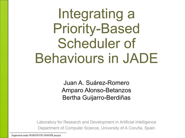 Integrating A Priority Based Scheduler Of Behaviours In Jade Ppt 5371