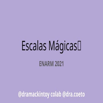 Escalas y Números Mágicos.ppt presentacion enarm | PPTX
