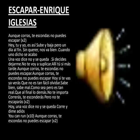 Escapar enrique iglesias | PPTX