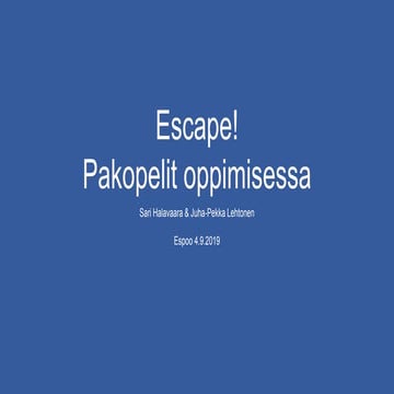 Escape espoon veso 2019 syksy | PPTX