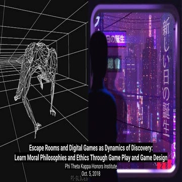 Escape Rooms and Digital Games as Dynamics of Discovery: Learn Moral ...