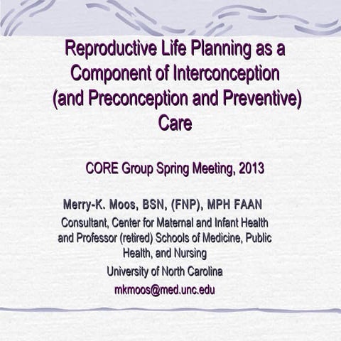 Reproductive Life Planning as a Component of Interconception Care_Merry ...