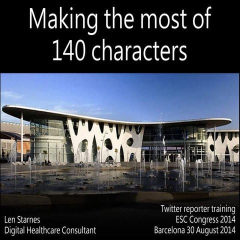 Twitter reporter training: 2014 ESC Congress | PPT