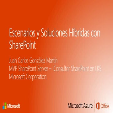 Escenarios y Soluciones Híbridas con SharePoint | PPTX