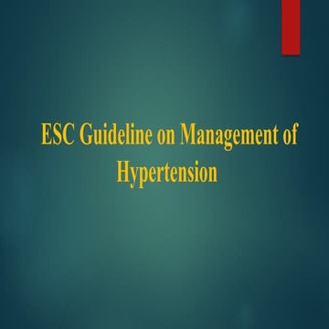 ESC Guideline on Management of Hypertension.pptx