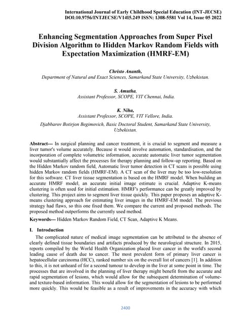 Enhancing Segmentation Approaches From Super Pixel Division Algorithm To Hidden Markov Random