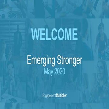 Engagement Multiplier - Emerge Stronger | PPT