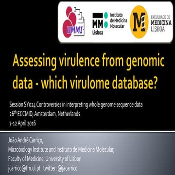 ECCMID 2016 - How to build actionable virulome databases | PPT