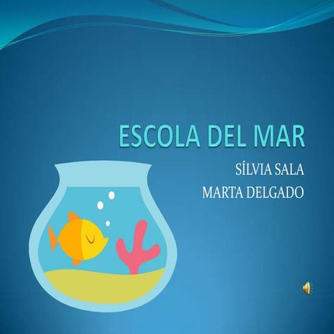Escola Del Mar | PPTX