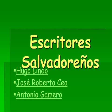 Escritores salvadoreños (Hugo Lindo, José Roberto Cea y Antonio Gamero ...
