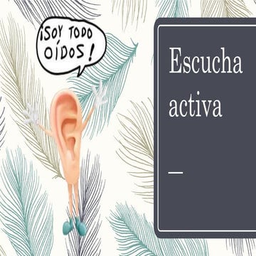 LA ESCUCHA ACTIVA.pptx