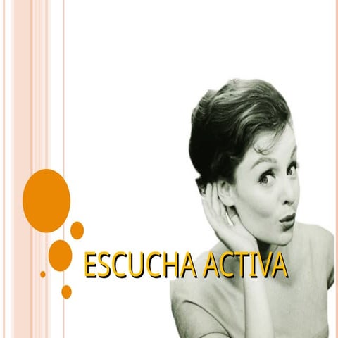 LA ESCUCHA ACTIVA.pptx