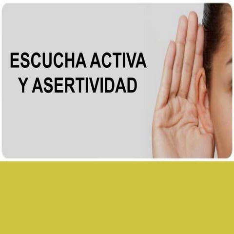 Escucha activa y comunicación ac(3).pptx