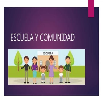 como influye la escuela en la comunidad | DOCX